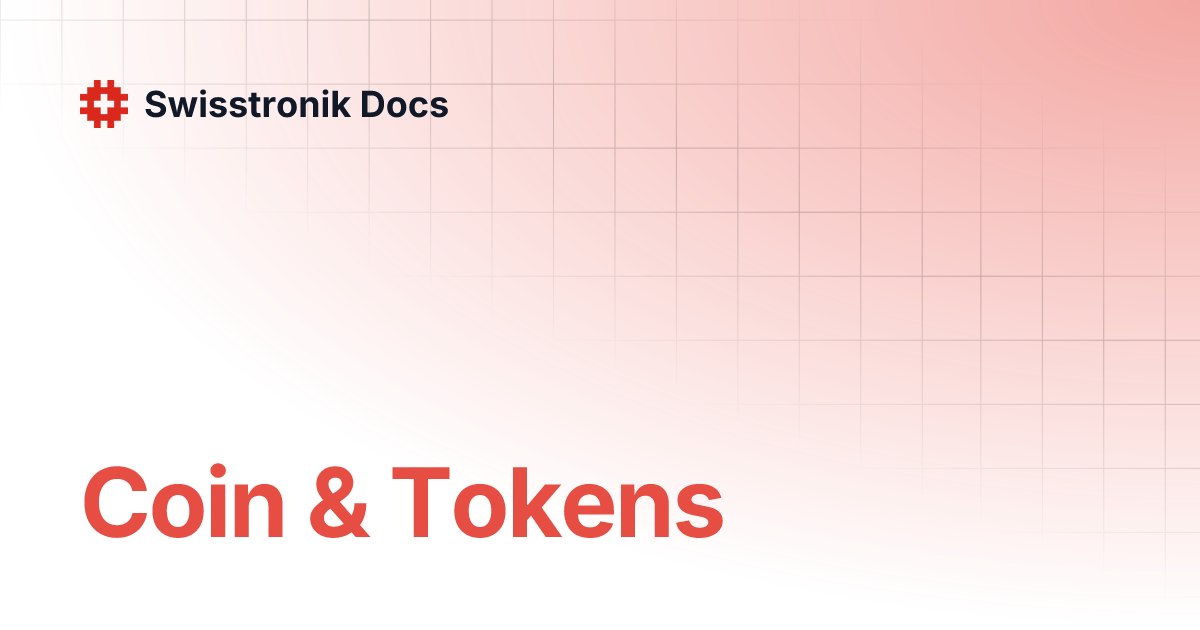 Coin & Tokens | Swisstronik Docs